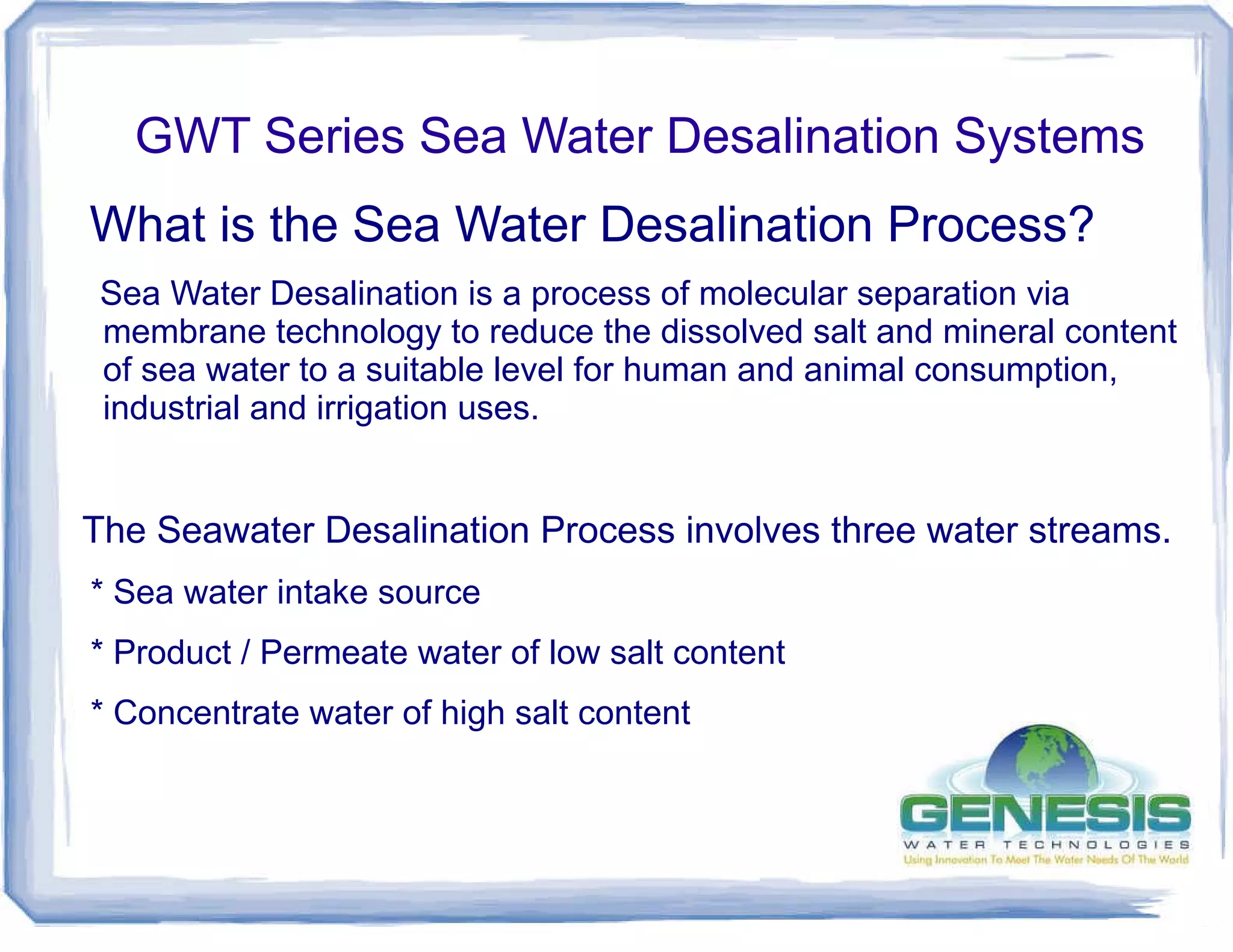 Reverse Osmosis Sea water Desalination System Presentation - Genesis ...
