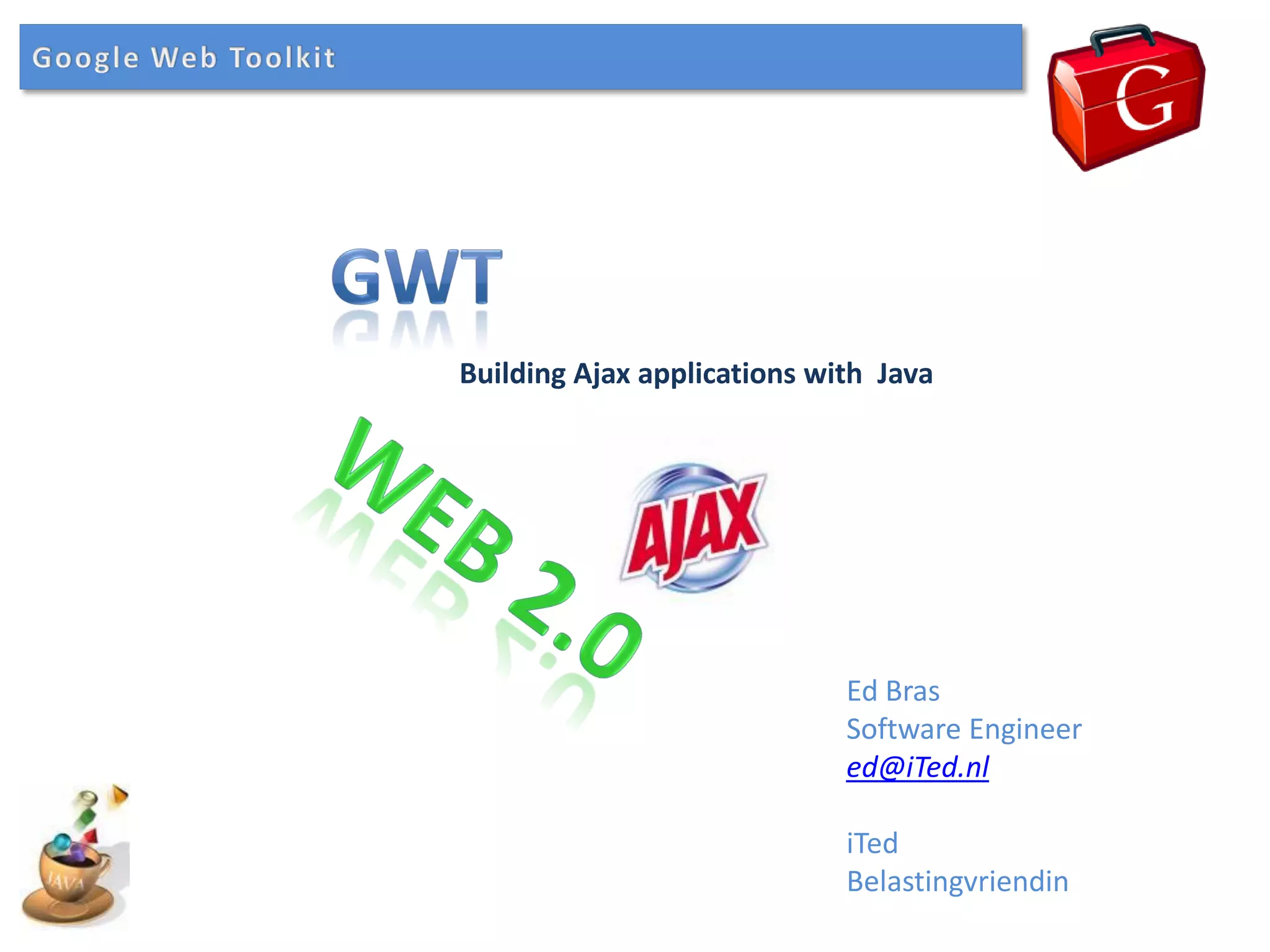 All about GWT | PPT