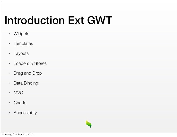An introduction to GWT and Ext GWT An introduction to GWT and Ext GWT
