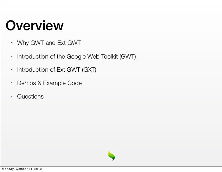 An introduction to GWT and Ext GWT An introduction to GWT and Ext GWT
