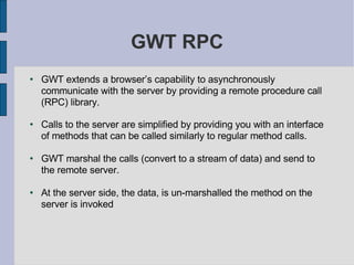 GWT Training - Session 3/3 | PPT