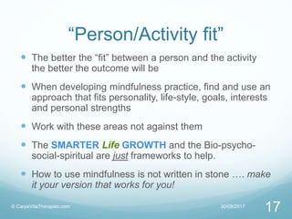 Mindfulness and the bio-psycho-social-spiritual model: An integrated ...