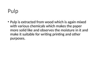Ppt of temperature paper pulp of the wood.pptx