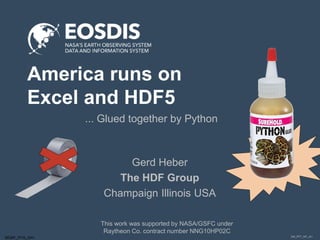 America Runs on Excel and HDF5 - Glued together by Python | PPTX