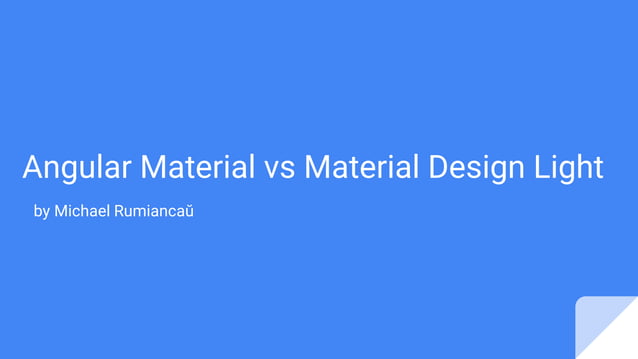 Angular material vs material design light | PPT