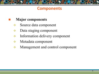 3._DWH_Architecture__Components.ppt