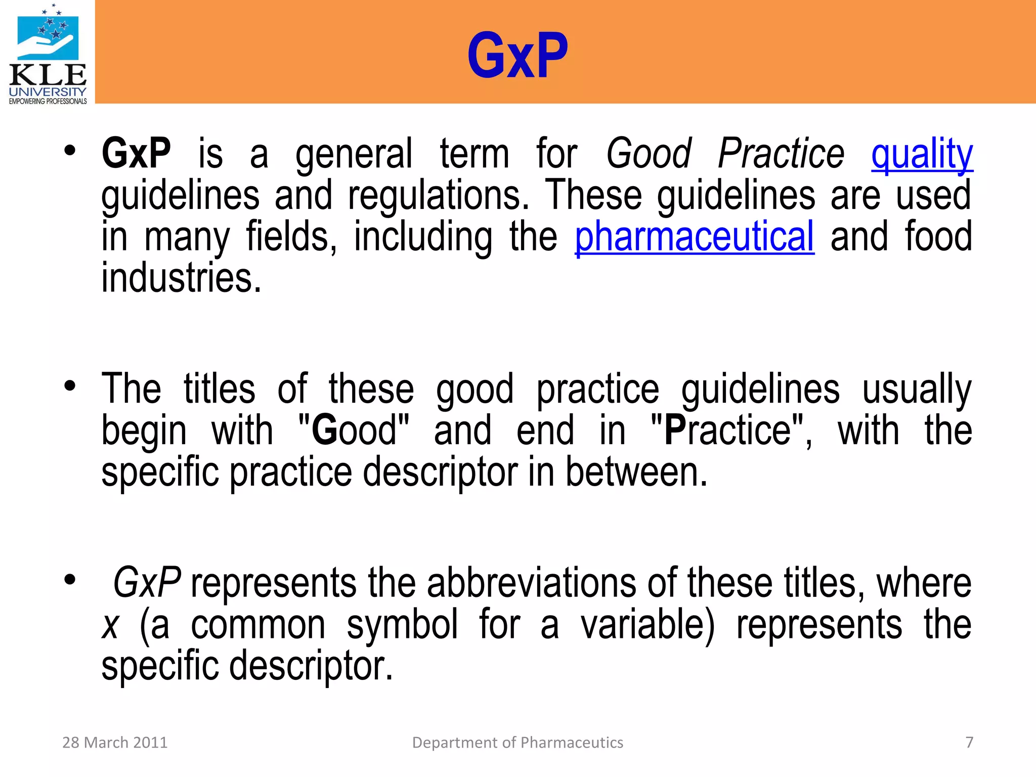 GxP and cGxP in Bio/Pharmaceutical Industry | PPT