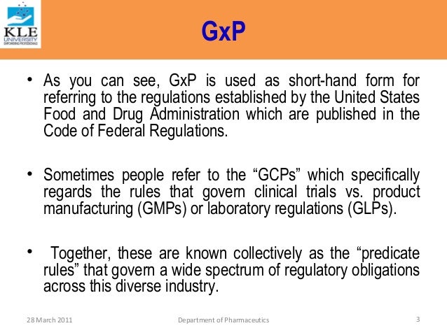 GxP and cGxP in Bio/Pharmaceutical Industry