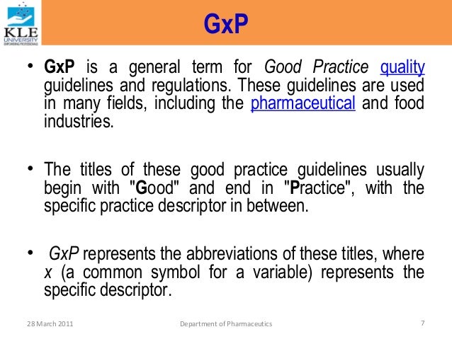 GxP and cGxP in Bio/Pharmaceutical Industry