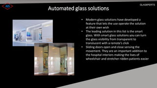 Glass for hospitals & clinics | PPT