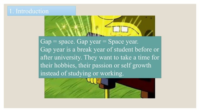 What is a gap year? | PPTX | College Planning | College Education