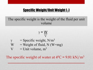 properties fluid mechanics | PPTX