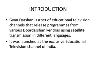 Gyan darshan | PPT