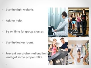 Gym Etiquettes | PPTX
