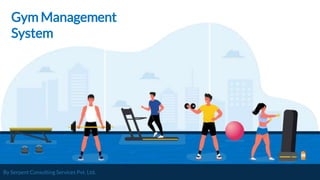 Gym management software | PPTX
