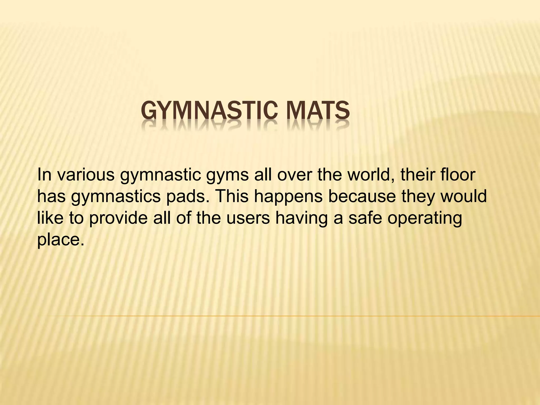 Gymnastic mats | PPTX