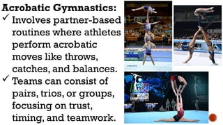 Introduction to Gymnastics, History and Nature.pptx