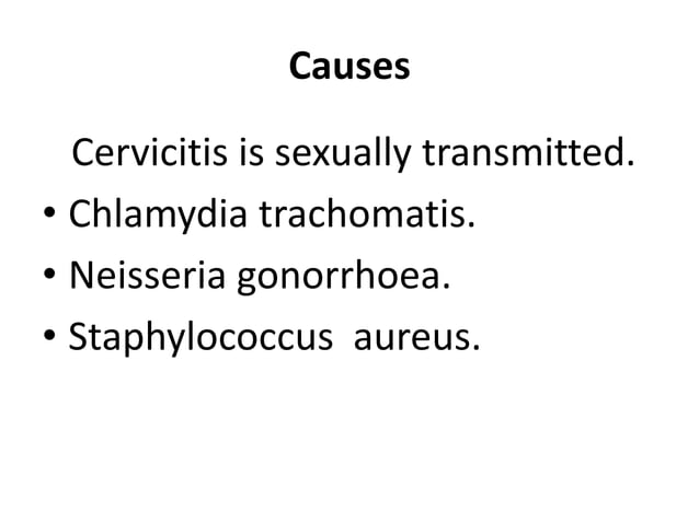CERVICITIS.pptx | Sexual Conditions | Sexual Health