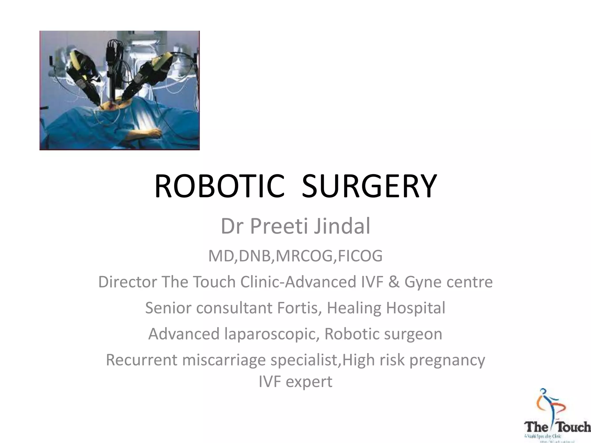 Gynaecology robotic surgery procedure | PPTX