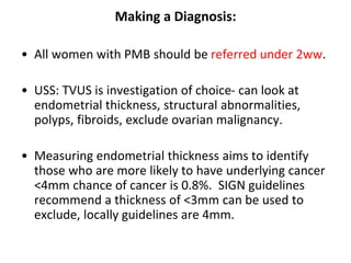 Gynae_Post_menopausal_Bleeding.ppt | Reproductive Health | Diseases and ...