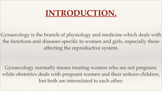 Introduction to Gynaecology (unit-I).pdf