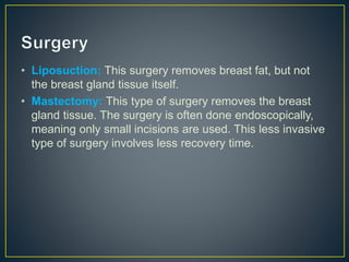 Gyneacomastia | PPTX