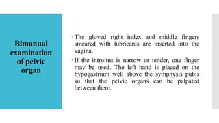 Gynecologocal assessment | PPTX