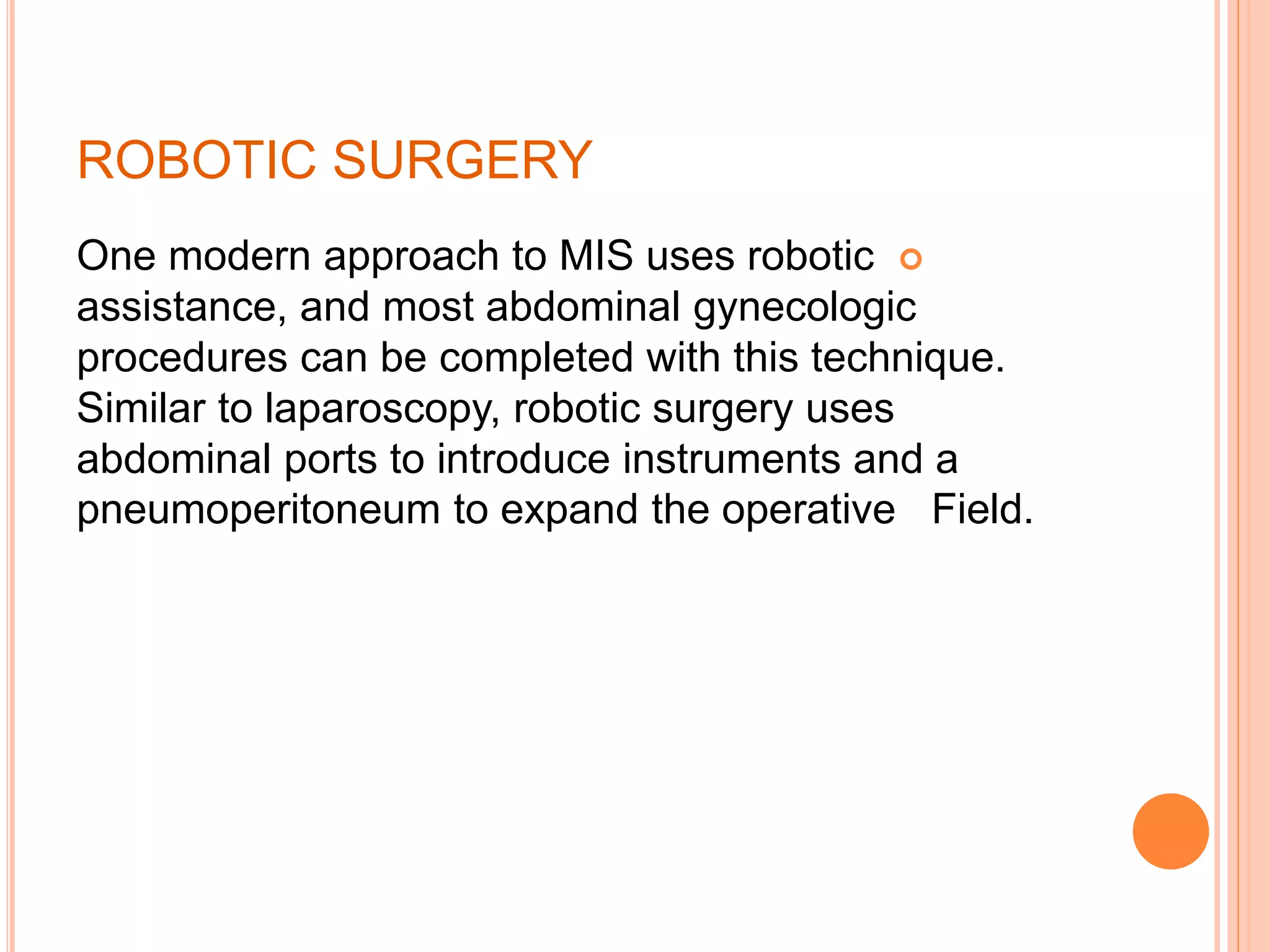 advances in minimal access surgery in gynecology | PPTX
