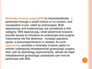advances in minimal access surgery in gynecology | PPTX