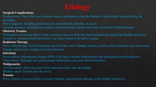 Comprehensive Overview of Obstetric and Urogenital Fistulae: Causes ...