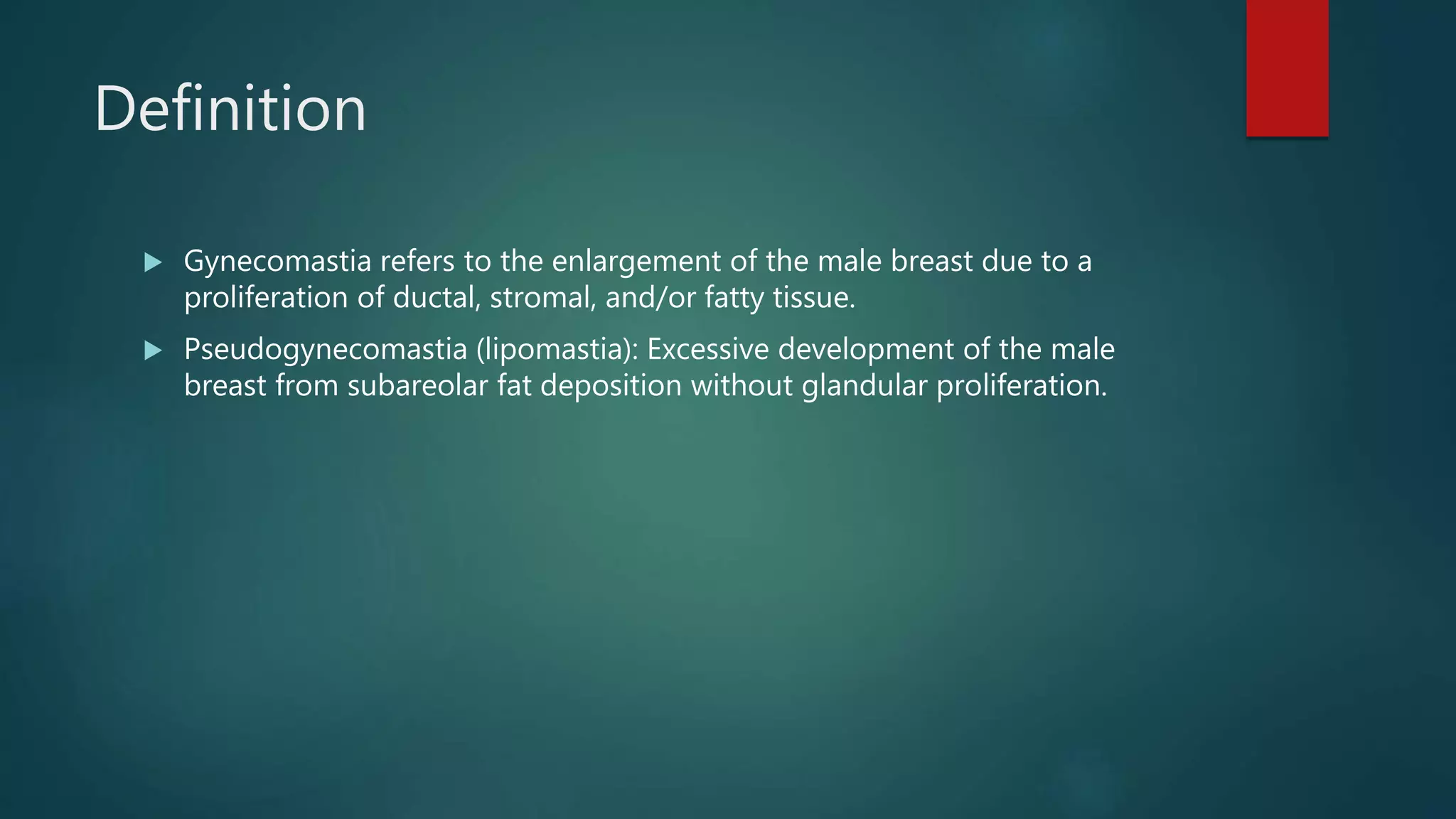 Gynecomastia | PPTX