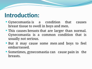 Gynaecomastia PPT FOR NURSING STUDENTSss | PPTX
