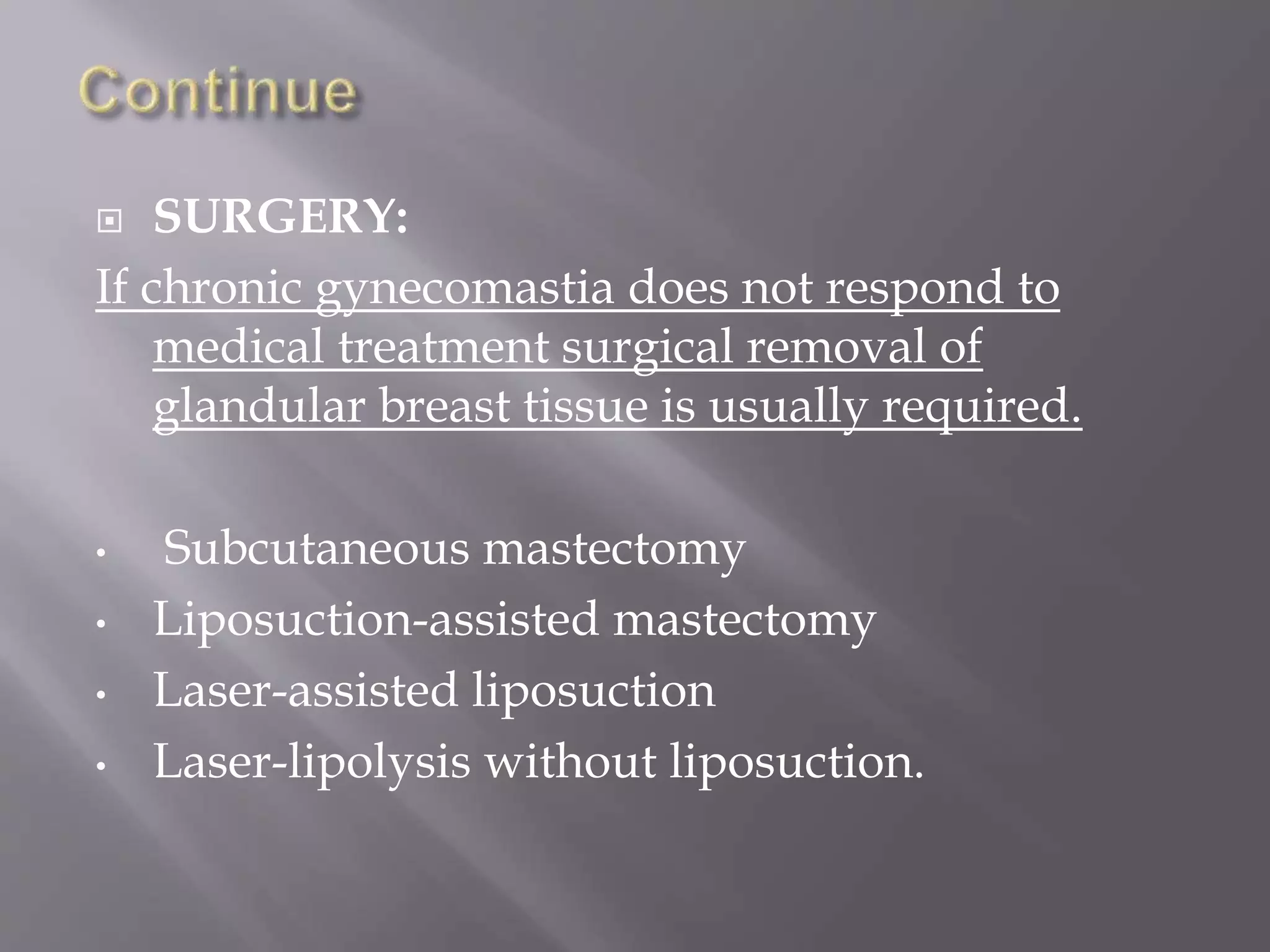 Gynecomastia | PPTX