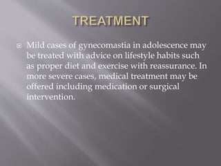 Gynecomastia | PPTX