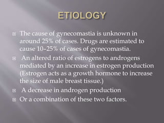 Gynecomastia | PPTX
