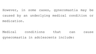 Gynecomastia in Adolescents.pptx