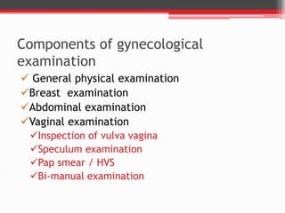 Gynecological examination | PPTX