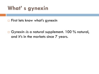 Gynexin review | PPTX