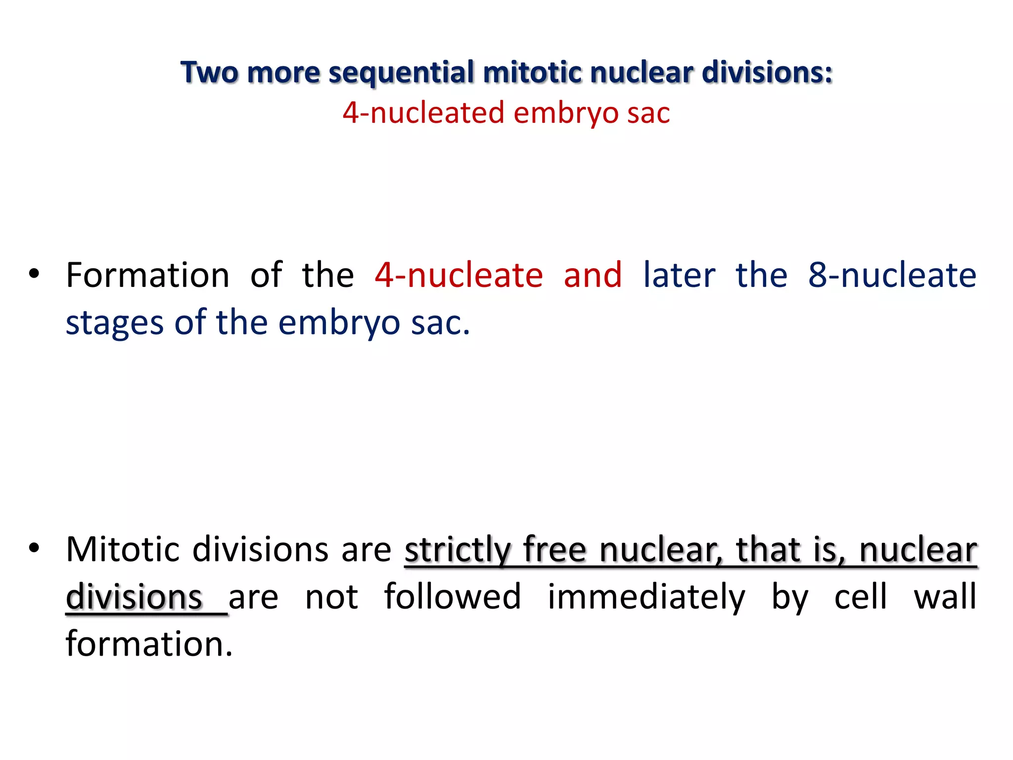 Gynoecium, Megasporogenesis, Monosporic development of Embryo, Embryo ...