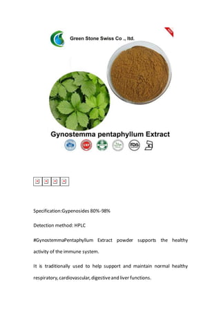 Gynostemma pentaphyllum extract,health benefits,immortality herb | DOCX | Medical Health