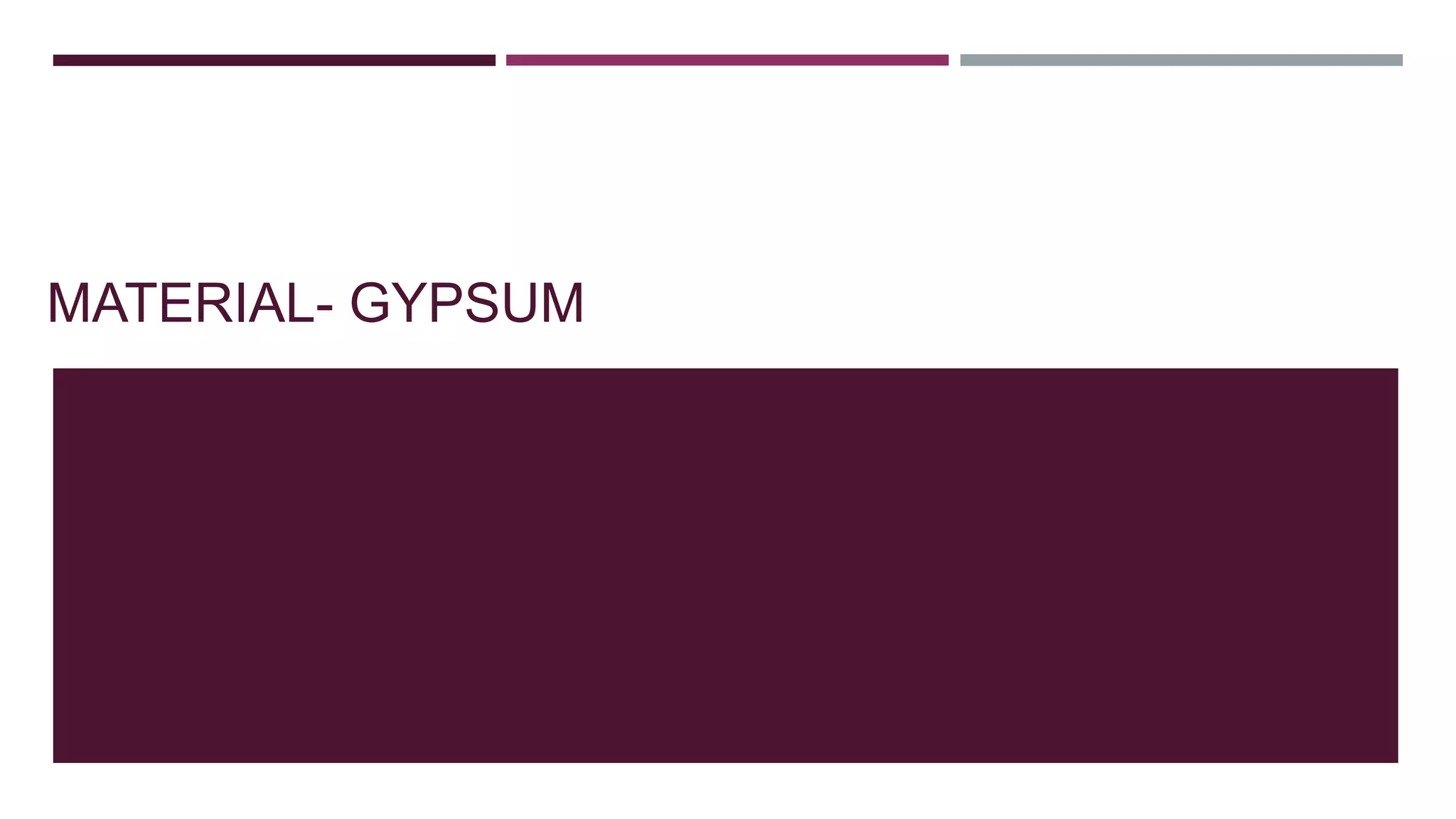 Gypsum | PPTX
