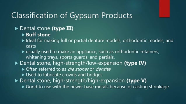 Chapter 16: Gypsum | PPTX | Dental Health | Diseases and Conditions