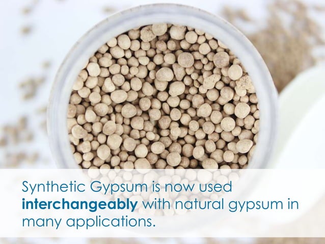Synthetic Gypsum: A Sustainable Alternative | PPTX | Geology | Science