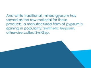 Synthetic Gypsum: A Sustainable Alternative | PPTX | Geology | Science