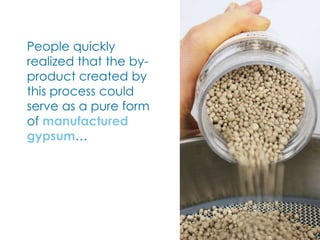 Synthetic Gypsum: A Sustainable Alternative | PPTX | Geology | Science