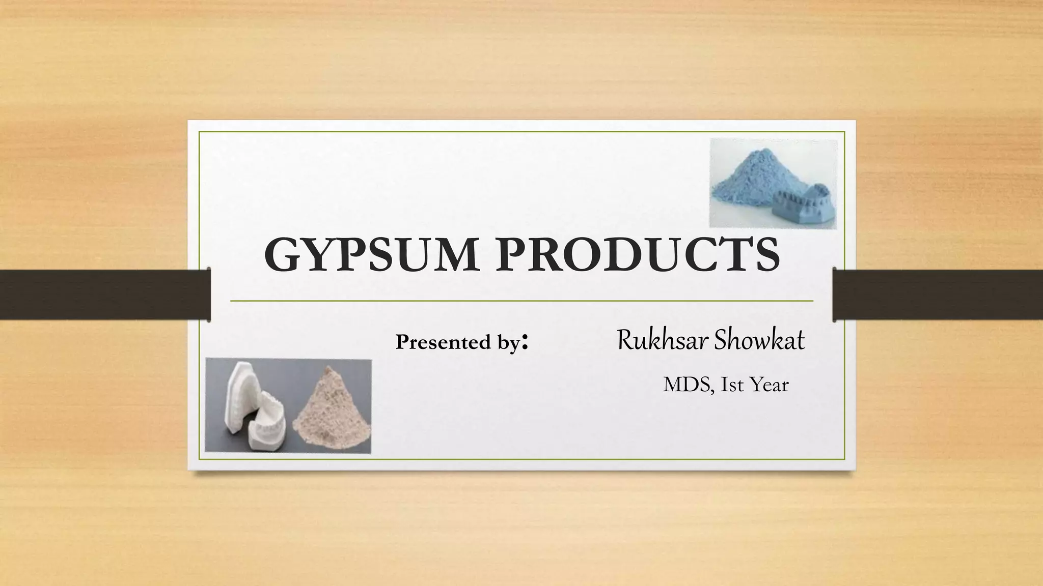 Gypsum Products | PPTX