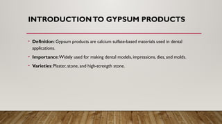 Gypsum products .pptx