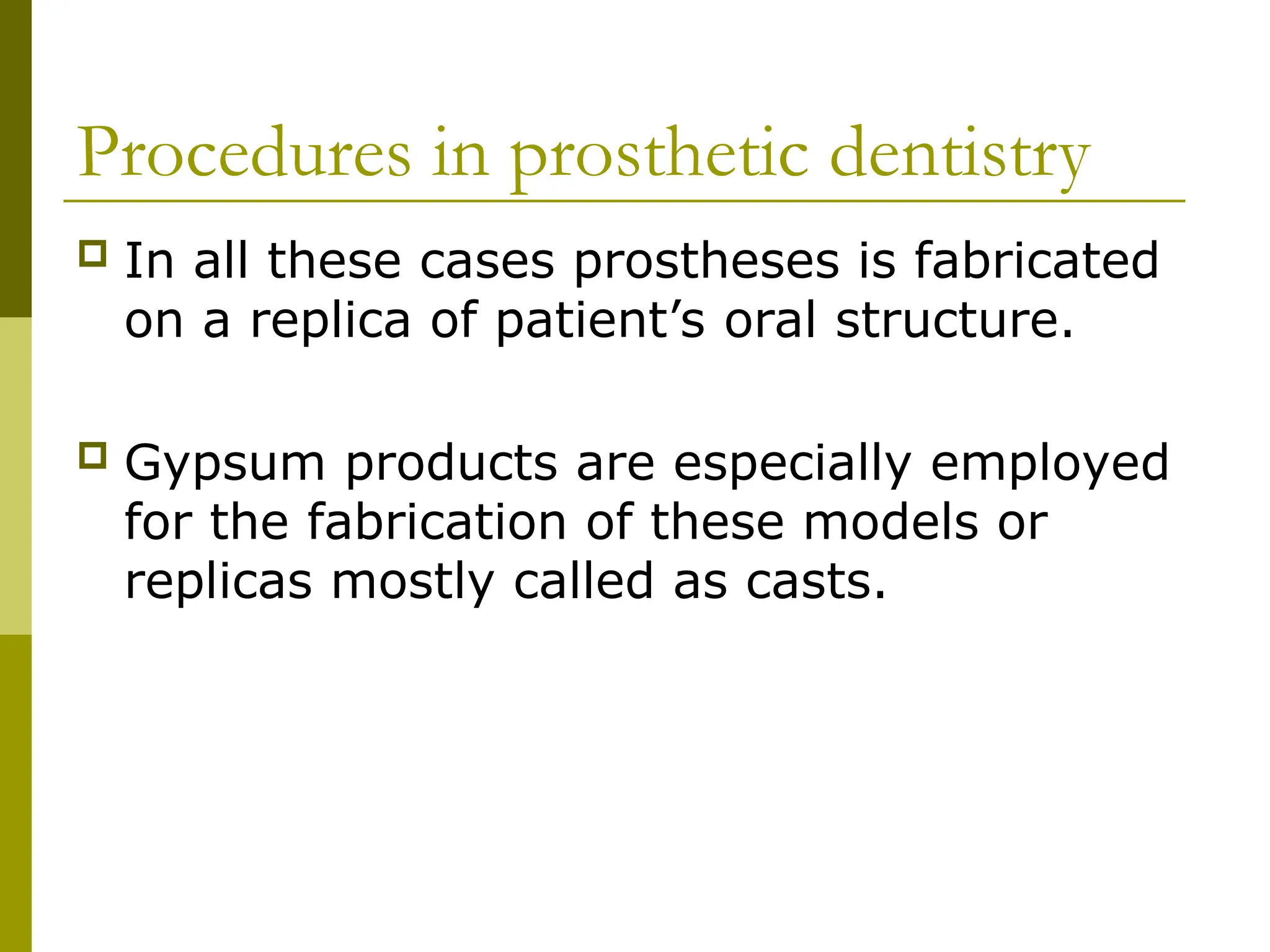 Gypsum and gypsum products in dentistry.ppt