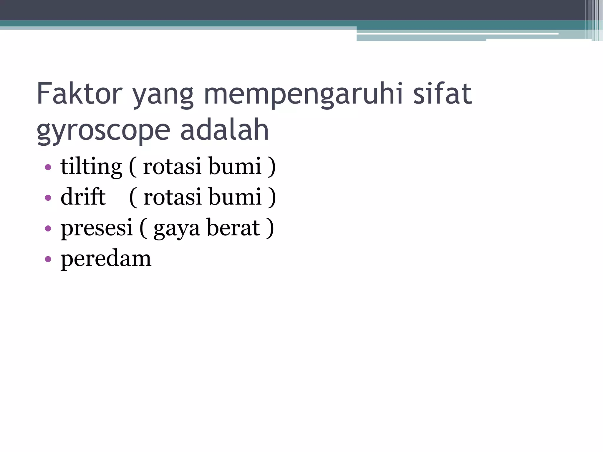 Gyro compass - kompas gasing | PPTX