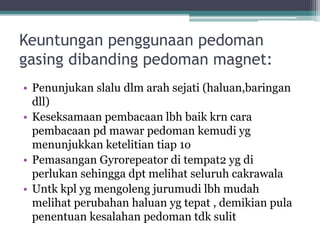 Gyro compass - kompas gasing | PPTX